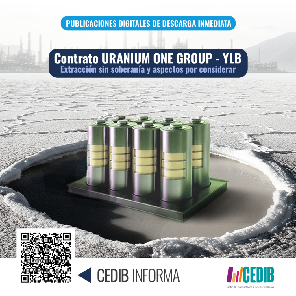 Contrato Uranium One Group y YLB Extracción sin soberanía y aspectos por considerar | Cedib ...